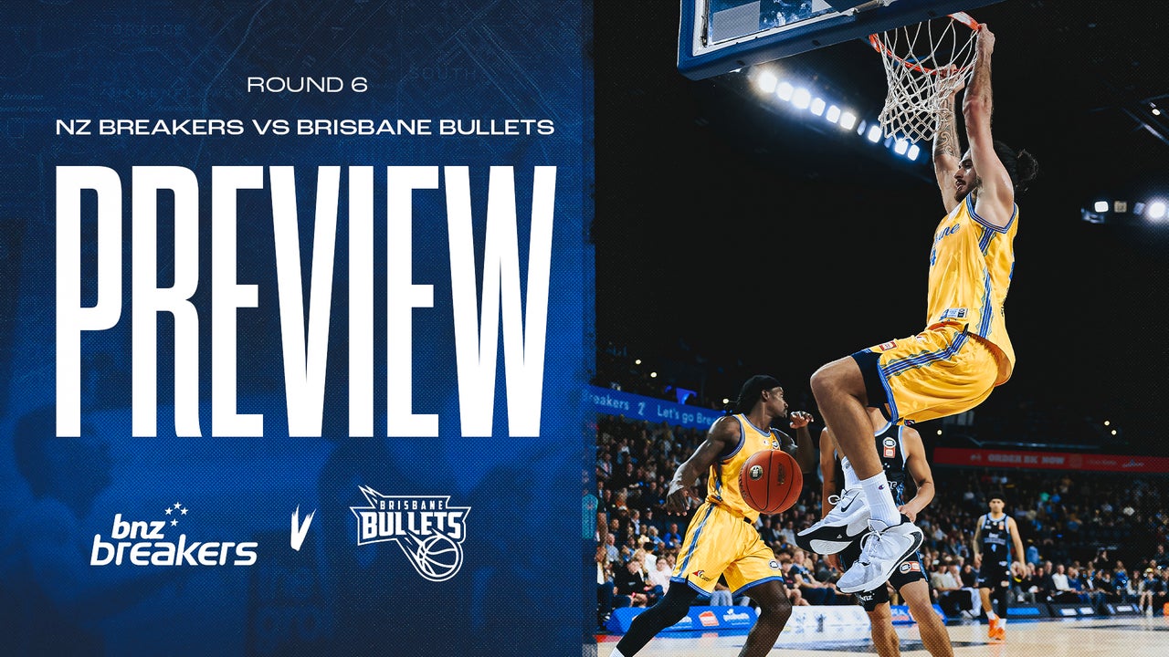 Preview: NBL26 R6 Away v NZ Breakers