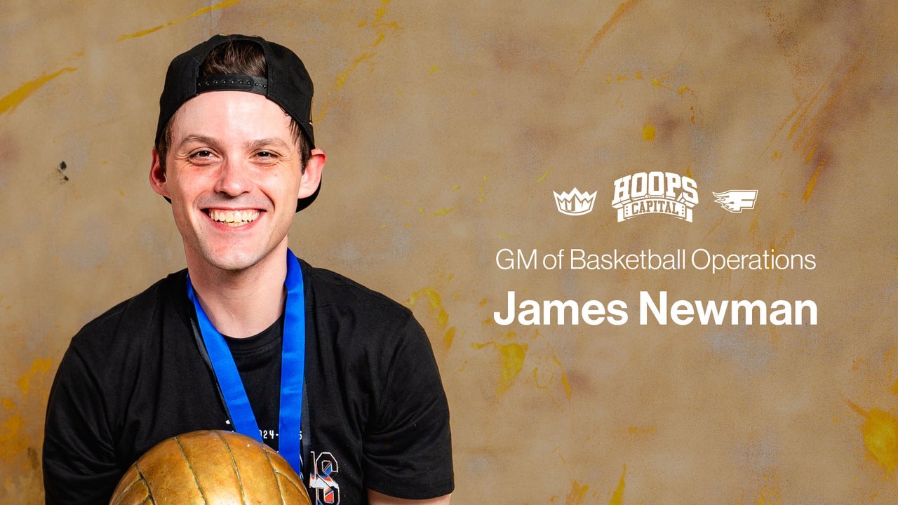 Hoops Capital appoints James Newman as General Manager of Basketball ...
