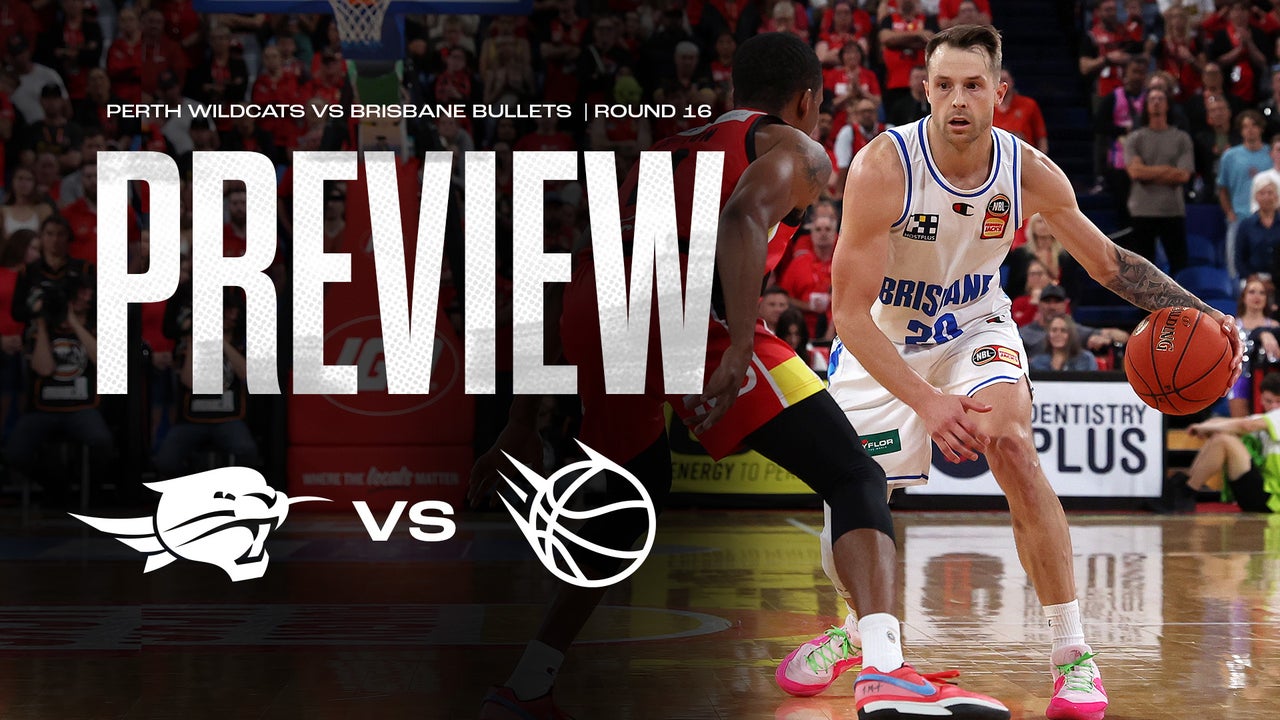 Preview: NBL24 Round 16 v Perth Wildcats at RAC Arena