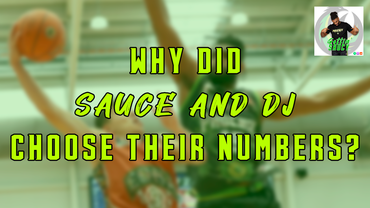 The Meaning Behind the Numbers for Sauce & DJ (Gettin' Saucy Ep.10)