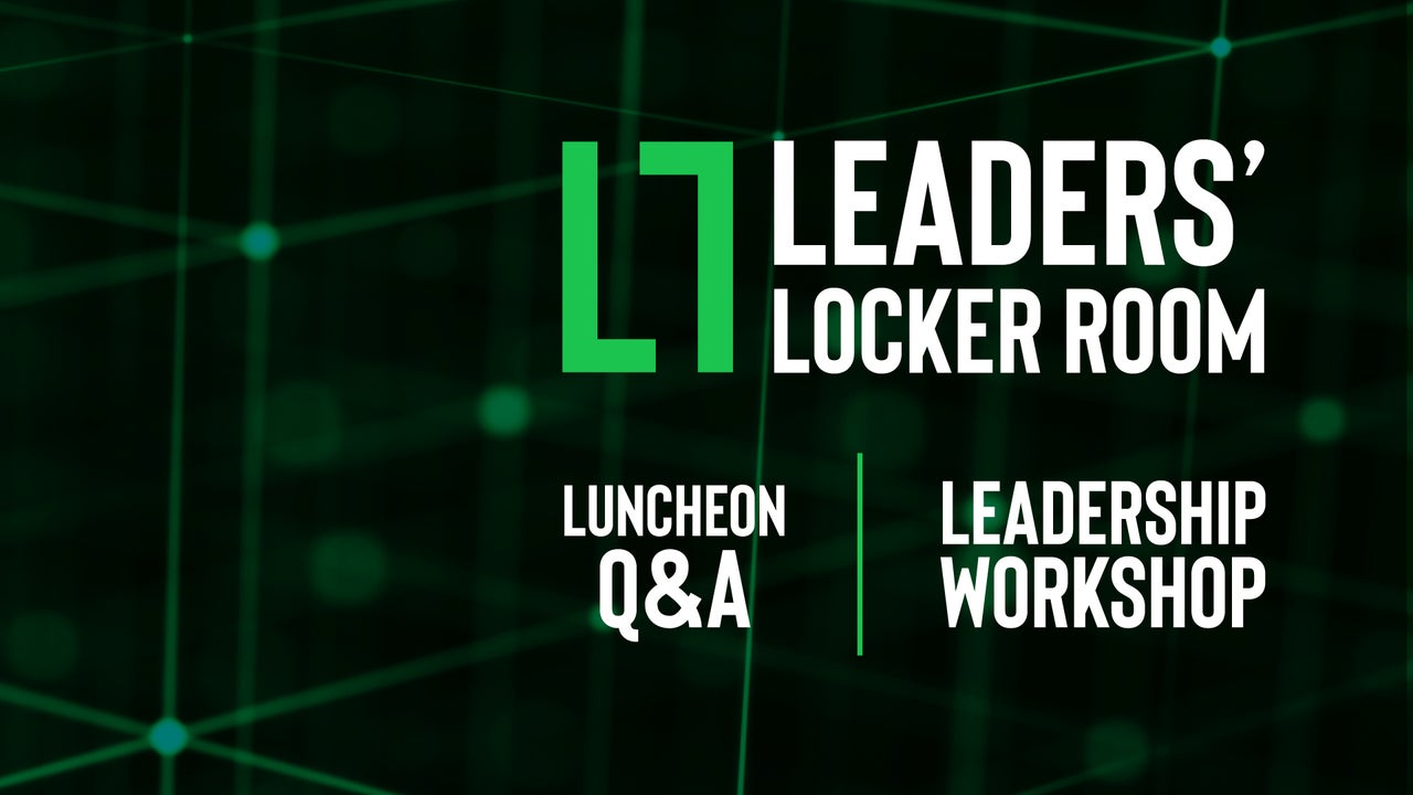 Leaders' Locker Room Event Series